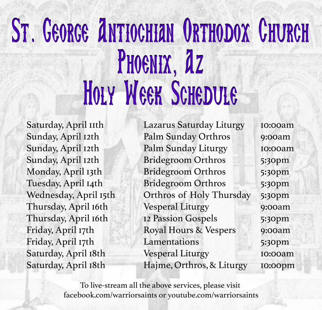 Holy Week - St. George Antiochian Orthodox Church